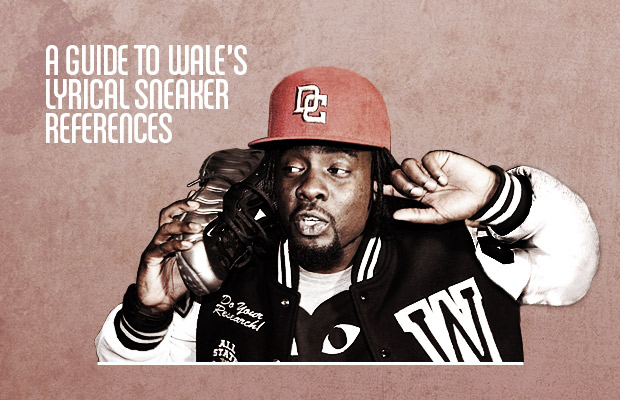 A Guide To Wale's Lyrical Sneaker References - Air Jordans, Release ...